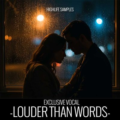 Louder Than Words | HighLife Samples